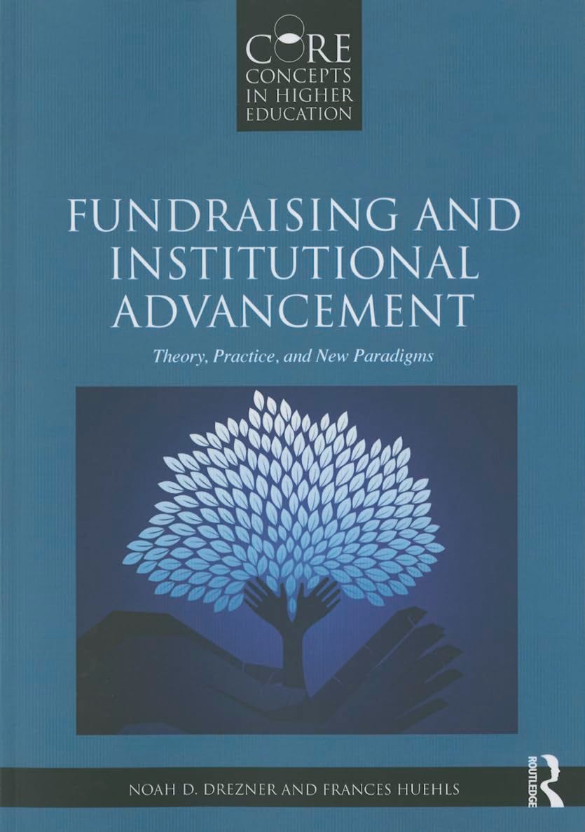 [READING BOOK] Fundraising and Institutional Advancement: Theory ...