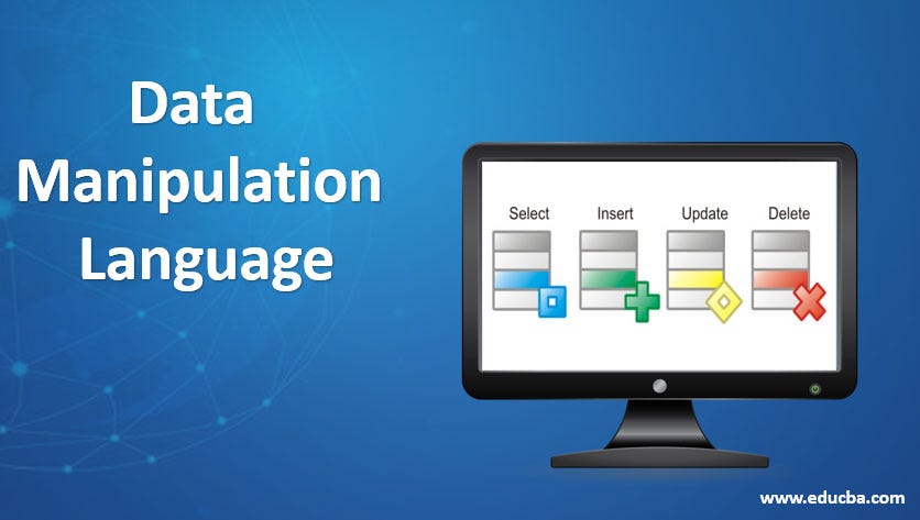 Navigating Data with Data Manipulation Language (DML) in SQL for ...