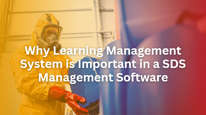 Why Learning Management System is Important in a SDS Management ...
