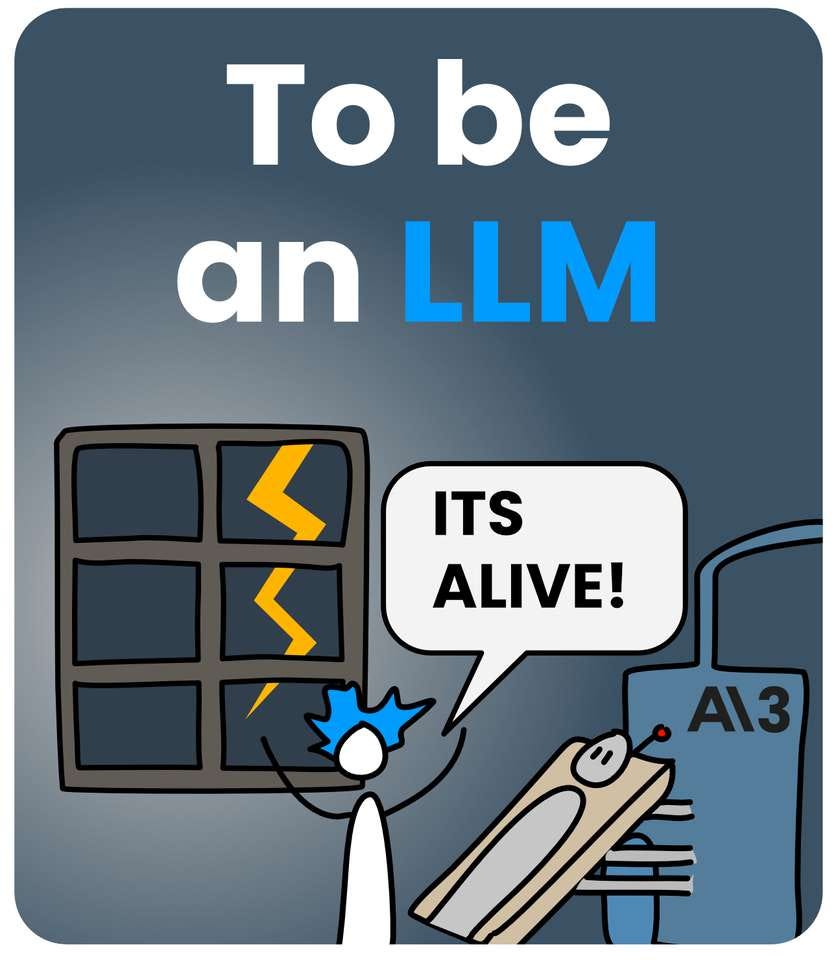 To be an LLM. The language model! Is it alive!?! Is… | by Joshua Clancy ...
