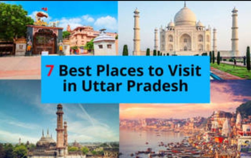 Best 7 Places to Visit in Uttar Pradesh | Dushyant Varma - Dushyant ...