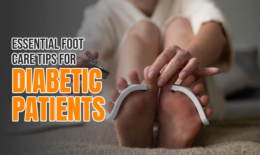 Essential Foot Care Tips for Diabetic Patients | by Maximus | Jun, 2024 ...