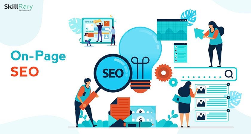 On-Page Search Engine Optimization | by SkillRary | Medium
