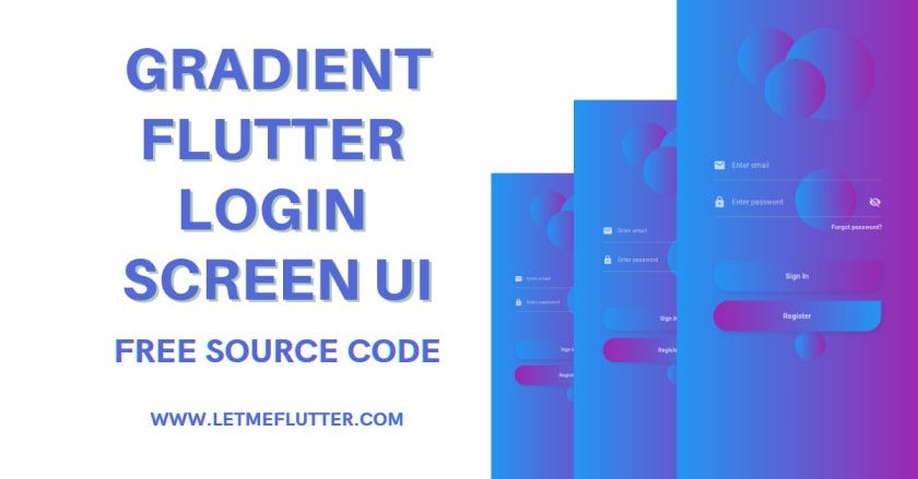 Gradient Flutter Login Screen UI Template | by Zeeshan Ali | Medium