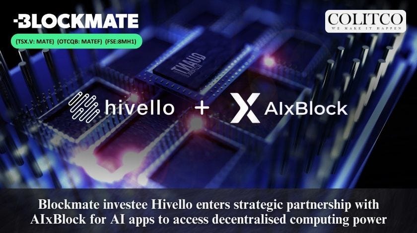 🚀 Blockmate Investee Hivello Joins Forces with AIxBlock for Decentralized AI Power! | by ...