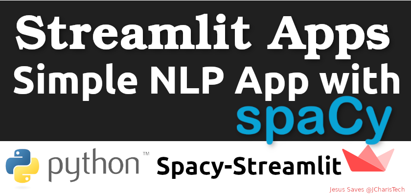 Simple NLP app with Spacy-Streamlit | by Jesse JCharis | Medium