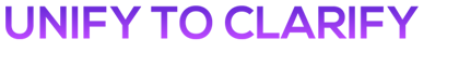 UNIFY TO CLARIFY – Medium
