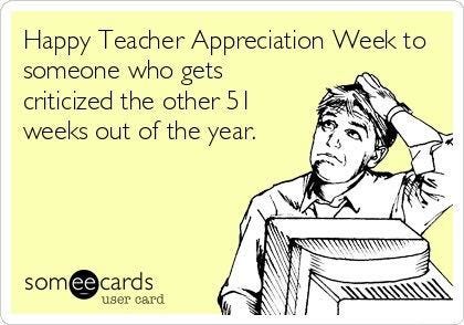 Teacher Appreciation Day Meme Teacher's Appreciation Meme In JPG