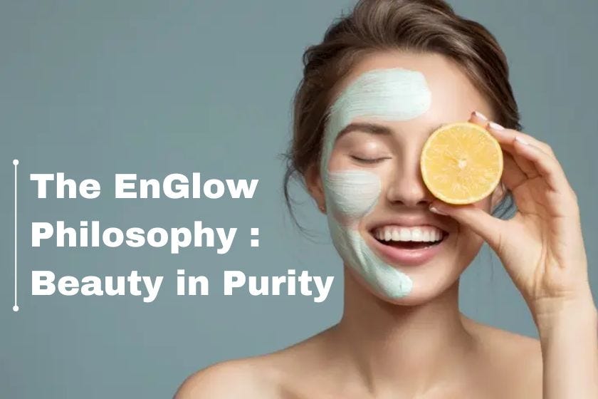 “Unlocking Beauty Secrets: EnGlow’s Guide to Radiant Skin with Natural ...