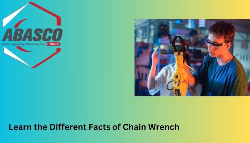 Learn the Different Facts of Chain Wrench - Tools suppliers in UAE ...