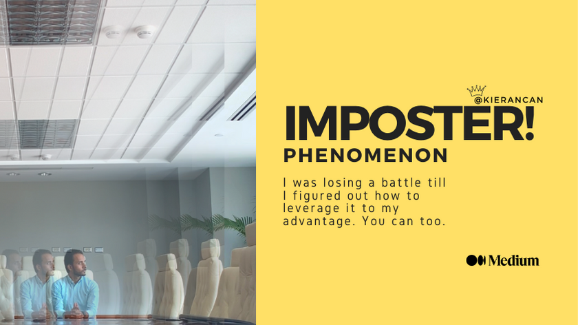 Imposter Phenenomon Cost Me a Newspaper Feature | by Kieran Andrew Can ...
