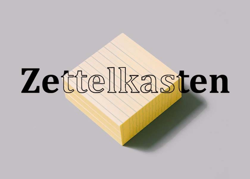 Introduction To The Zettelkasten Method By Mental Garden Medium