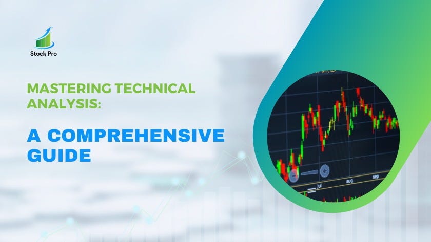 Mastering Technical Analysis: A Comprehensive Guide | by STOCK PRO | Medium