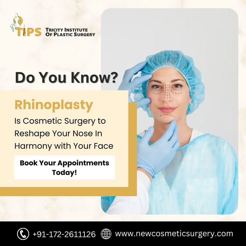 Refine Your Beauty with Rhinoplasty Surgery in Chandigarh — Tips ...
