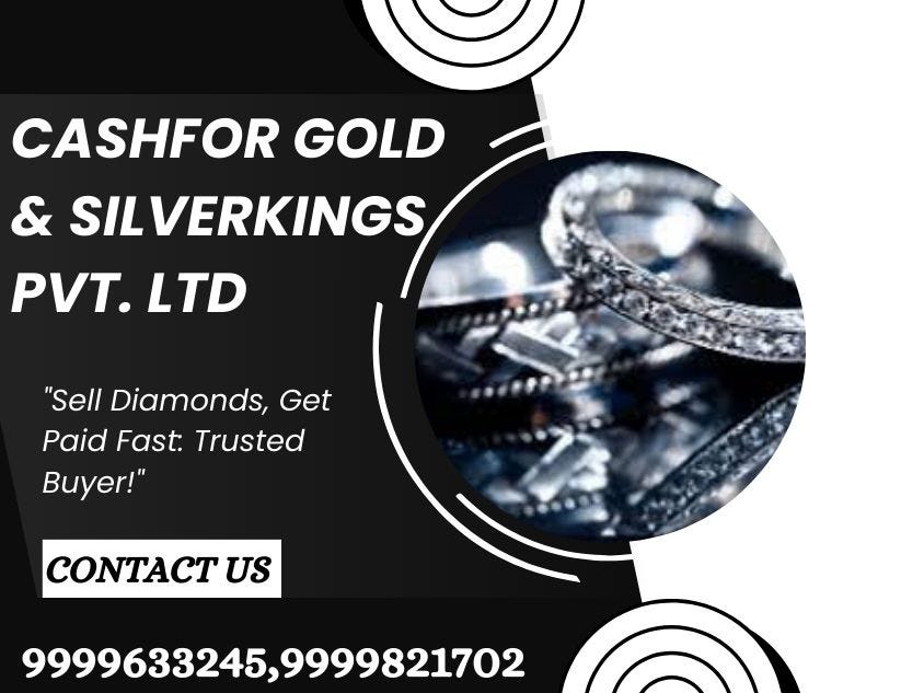 Essential And Best Diamond Buyer In Noida - harshyadav11 - Medium