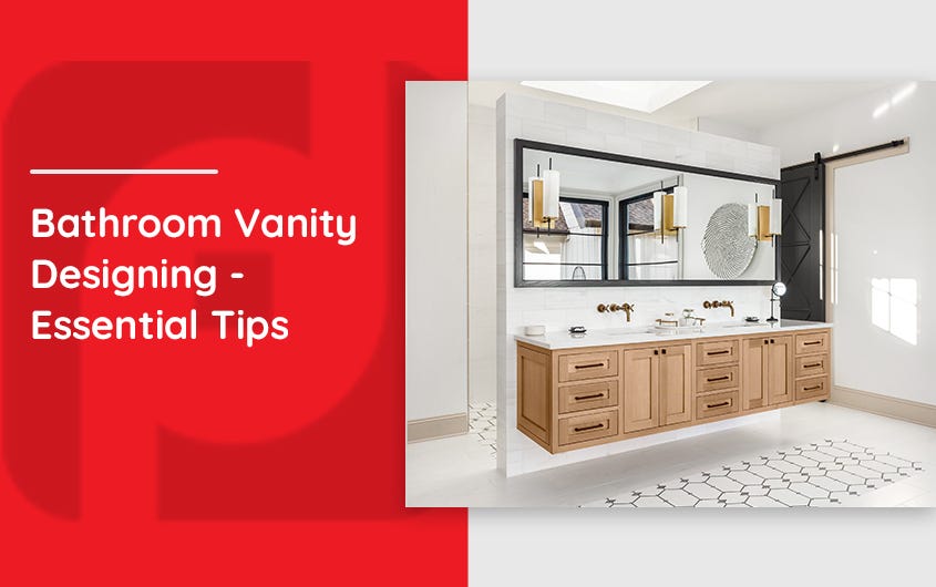 DESIGNING A BATHROOM VANITY? CHECK OUT THESE 8 ESSENTIAL TIPS! | by ...