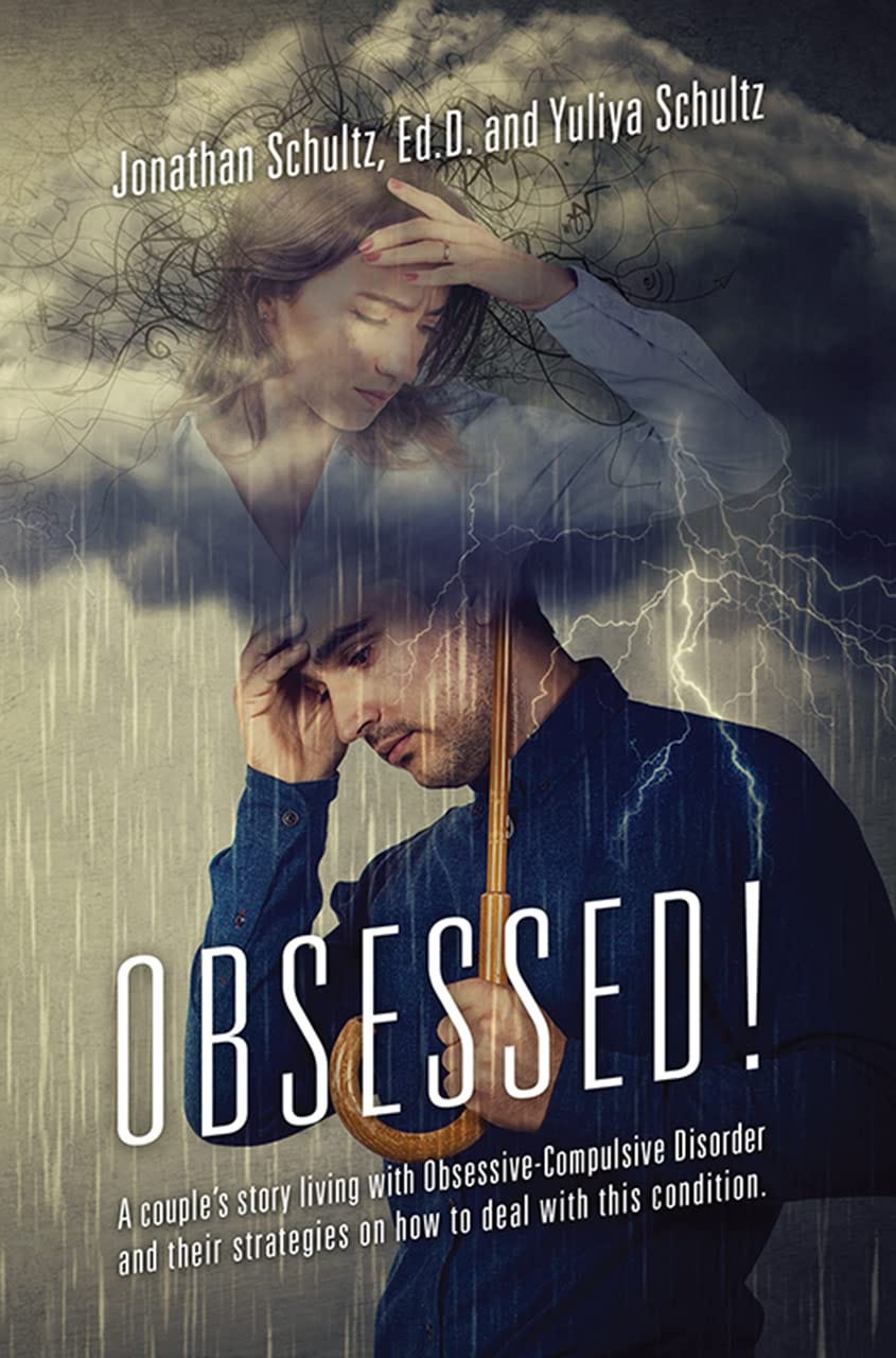 [EPUB]-OBSESSED: A couple’s story living with Obsessive-Compulsive ...