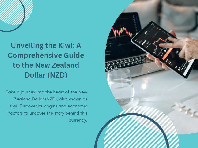 A Comprehensive Guide to the New Zealand Dollar (NZD) | by Brokersview ...