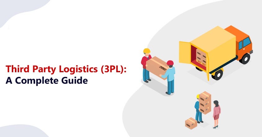 Third Party Logistics. As e-commerce businesses grow and… | by Courier ...