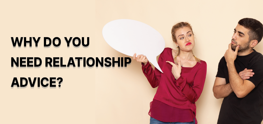 Why Do You Need Relationship Advice | by United We Care | May, 2023 ...