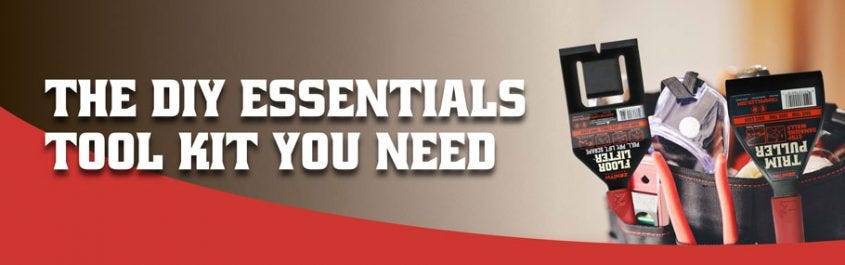 The DIY Essentials Tool Kit You Need — Zenith Industries - zenith ...