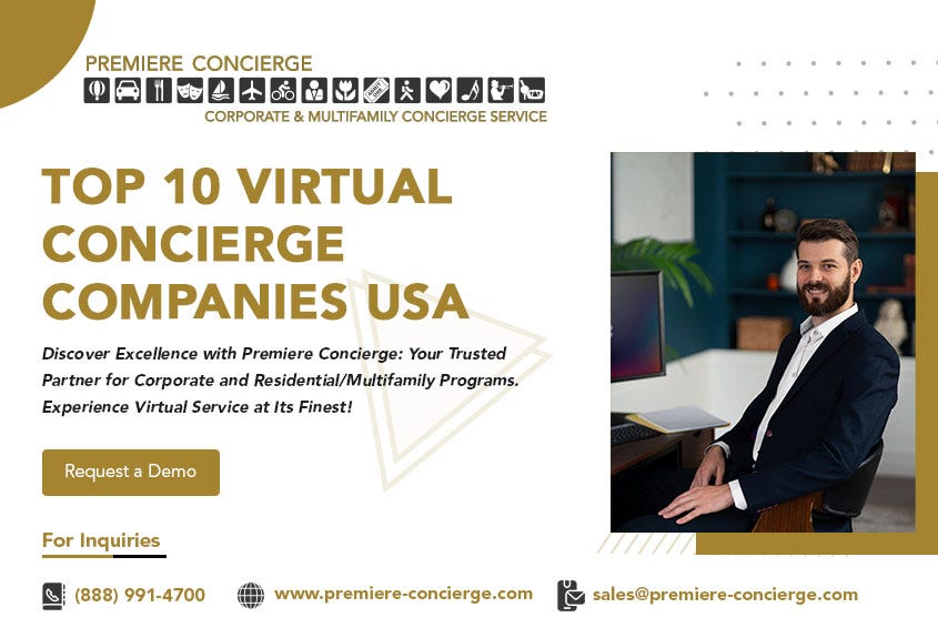 The Rise of Virtual Concierge Services: Top 10 Companies in the USA | by Premiereconcierge | Jun ...