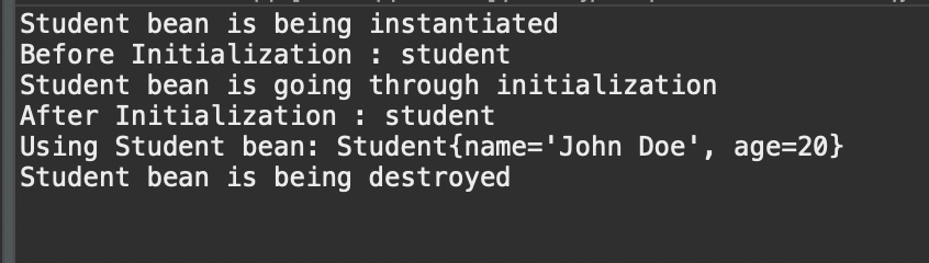 Lifecycle of a Spring Bean — Explanation with code | by Kavya | Medium