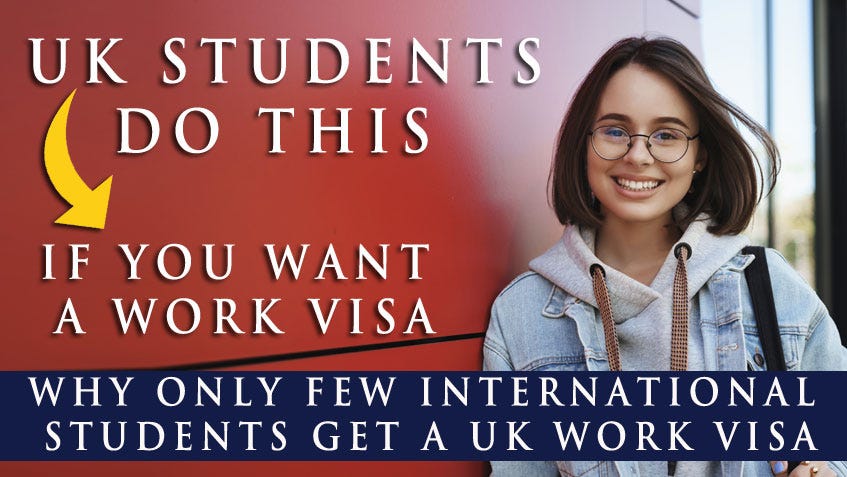 Why only a few International Students get a UK Work Visa | Do this ...
