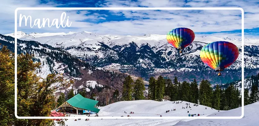Manali Tourism | How to Plan a Trip to Manali | by Captureatrip | Medium