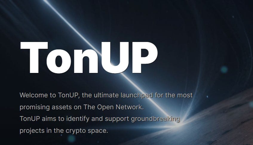 Experience TonUP: The TON Blockchain’s Launchpad for Top Cryptos | by Info Crypto | Medium