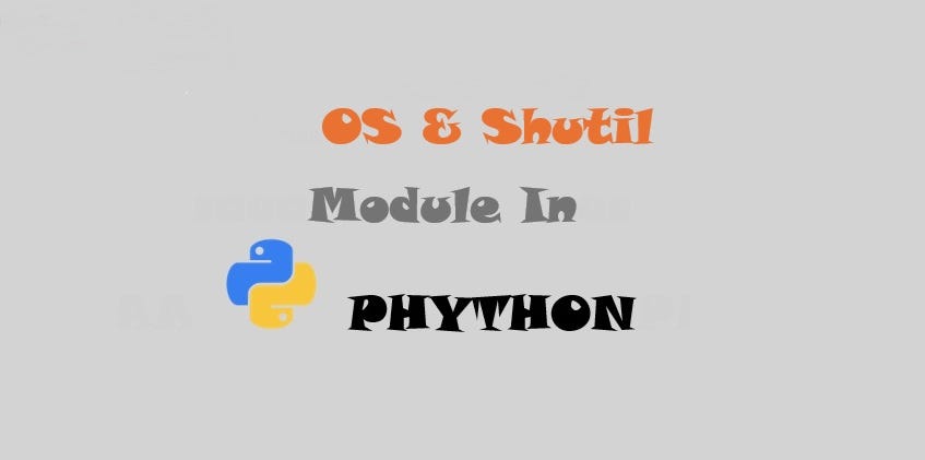 Working with os and shutil Modules in Python | by Karthikeya Shailesh Kumar | Medium