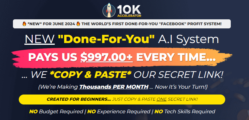 10K ACCELERATOR Review — The World`s First Done-For-You “Facebook ...