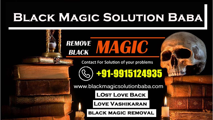 Black Magic specialist In India. Solution Baba is the Black Magic… | by ...