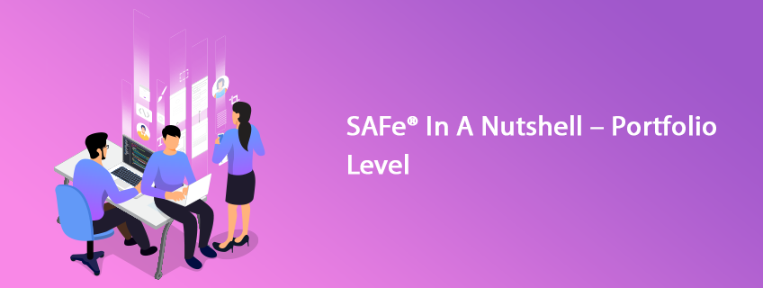 SAFe® In A Nutshell — Portfolio Level | by kriti | Medium