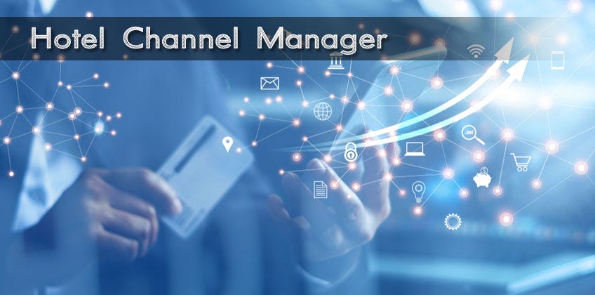 Hotel Channel Manager Software. Expand Selling Channels | by ...