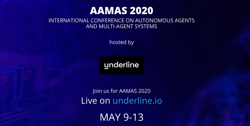 AAMAS-20: The Free Conference on Autonomous Agents and Multi-Agent Systems | by Matthew E ...