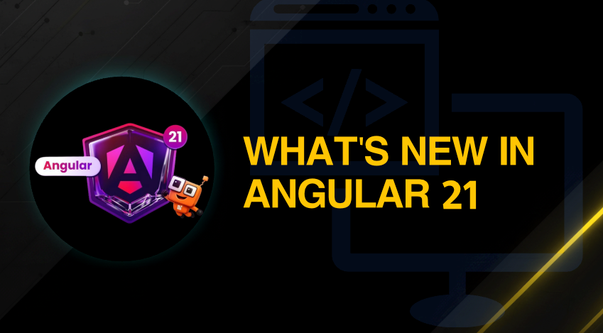 The Angular 21 Release Everyone’s Talking About - Here’s Why | by Code ...