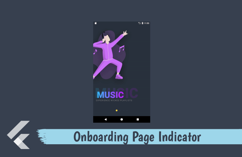Create an Onboarding Page Indicator in 3 Minutes in Flutter. | by ...