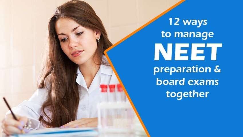 How to Prepare for NEET Along With Class 12th Board Exams? | by ...