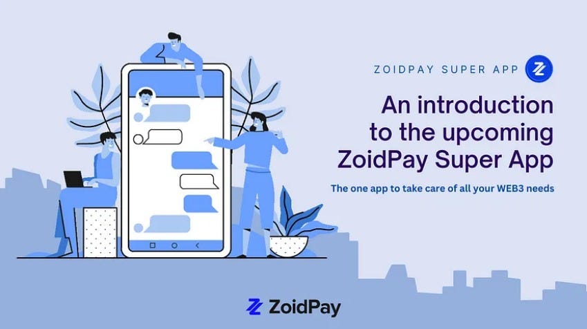 Una introducción a la próxima Super App de ZoidPay: La única aplicación ...