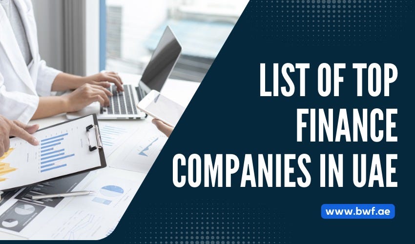 List of Top Finance Companies in UAE - betterwayfinance - Medium
