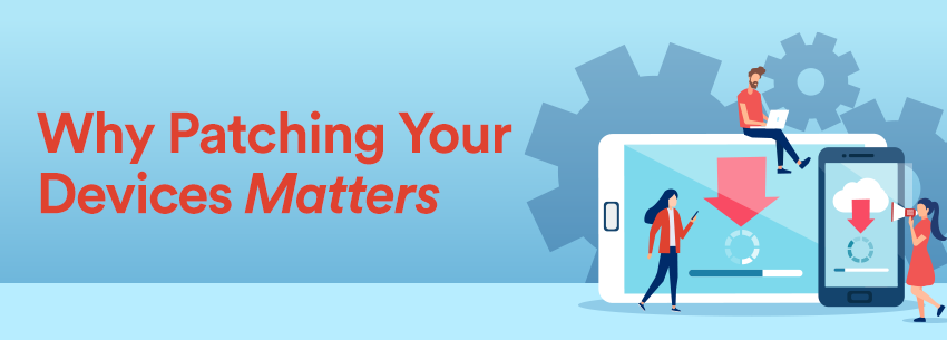 Why Patching Your Devices Matters | by The Tech Consultants | Jan, 2024 ...