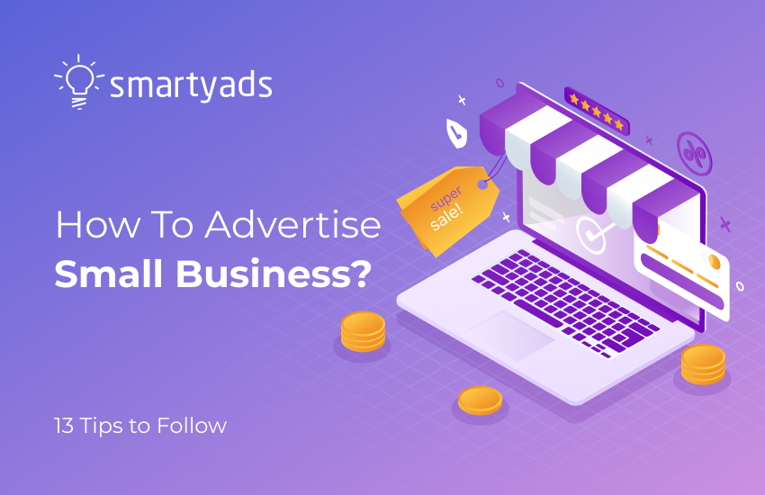 Best Advertising for Small Businesses: Proven Strategies That Work | by Skybootstrap | Jul, 2024 ...
