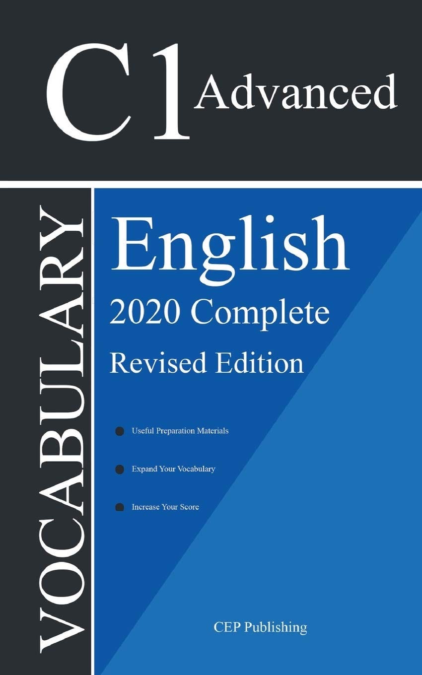 Download & Read PDF FREE English C1 Advanced Vocabulary 2020 Complete Revised Edition: Words You ...