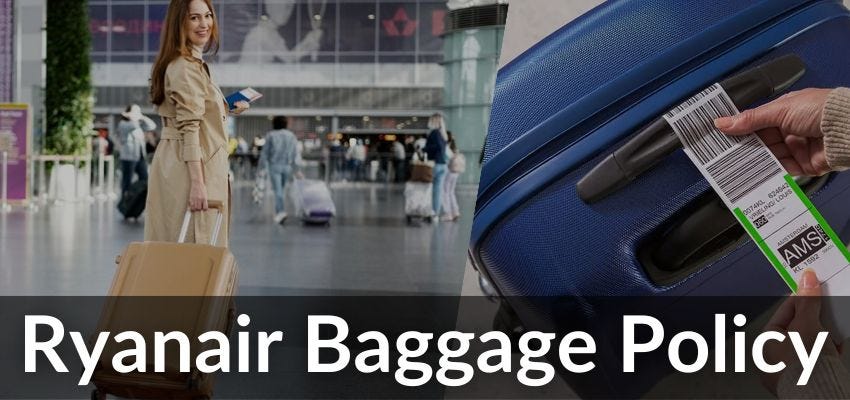 Ryanair Baggage Fees and Policy | Medium