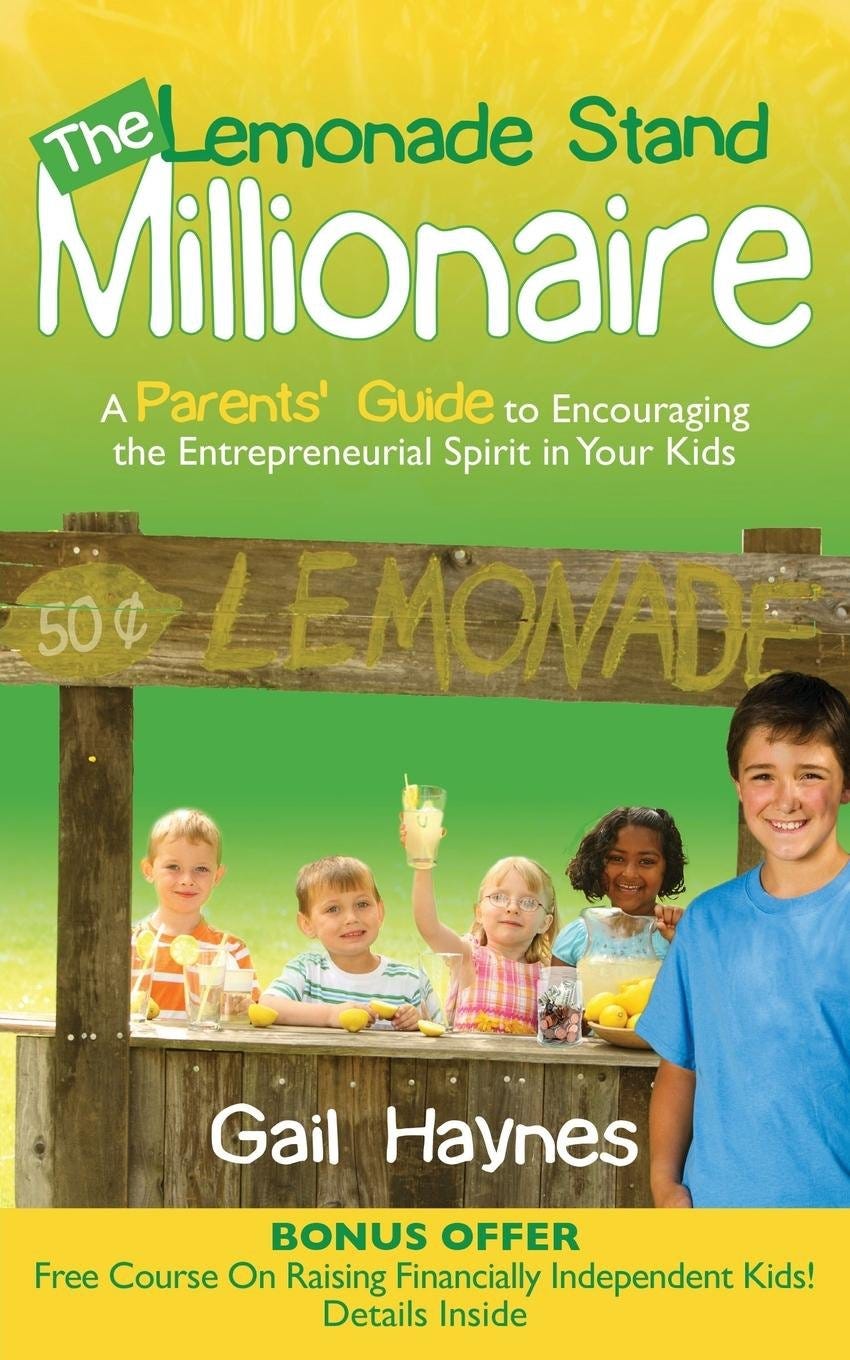 [EBOOK] The Lemonade Stand Millionaire: A Parents’ Guide to Encouraging ...