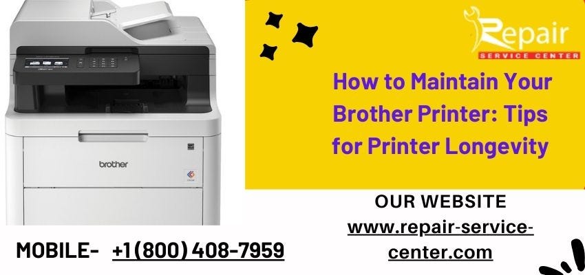 How to Maintain Your Brother Printer: Tips for Printer Longevity | by ...