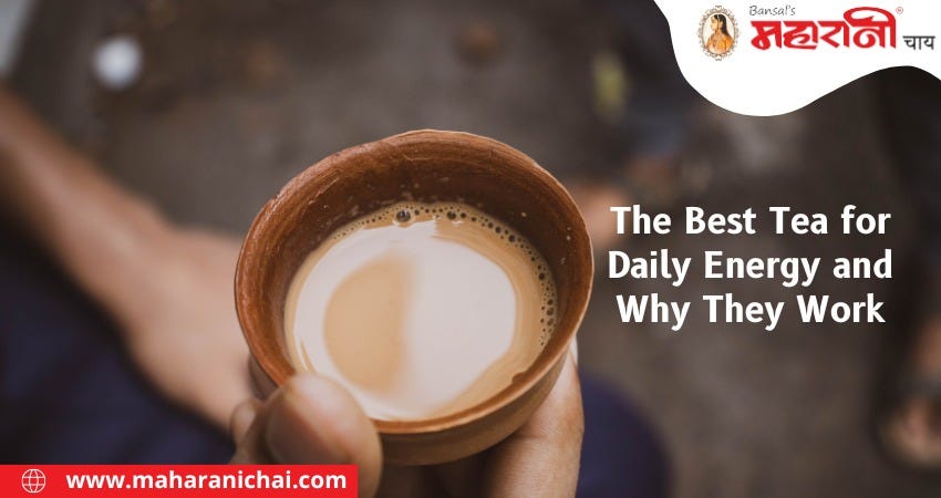 Best Chai in India: The Best Tea for Daily Energy and Why They Work ...