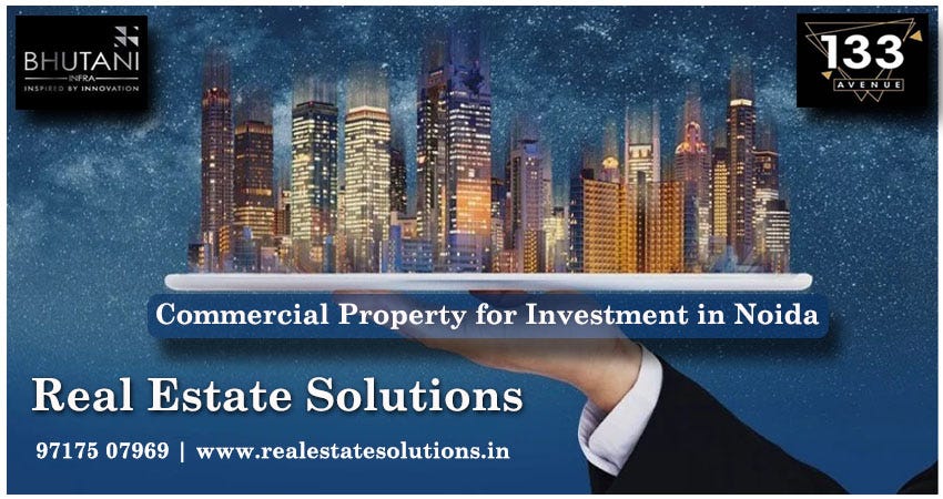 New Upcoming Commercial Projects In Noida - Real Estate Solutions - Medium