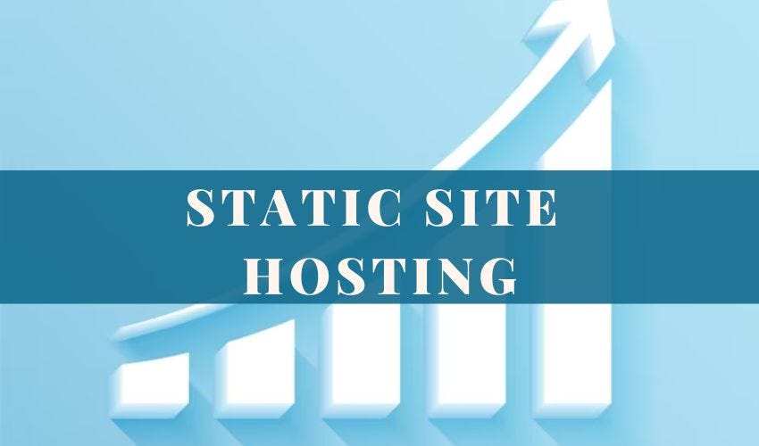 Exploring The World Of Static Site Hosting A Comprehensive Guide By Scott Claxton Oct 2023